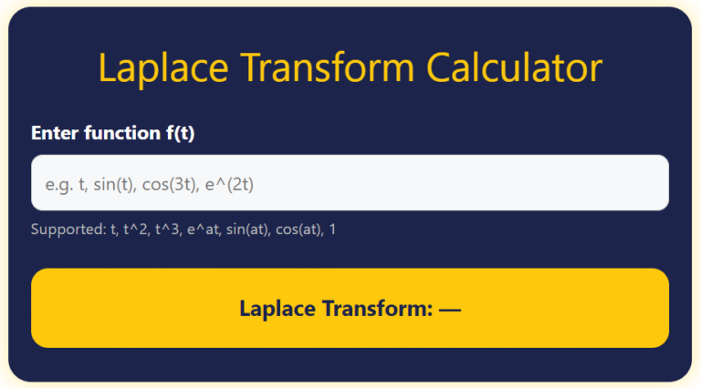 Laplace Transform Calculator – Free & Accurate Online Tool (2025)